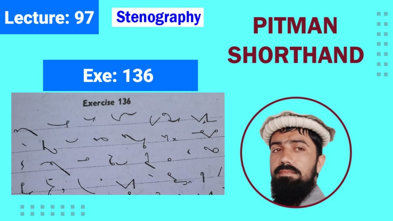 Exe: 136 || Pitman Shorthand || Online Shorthand Course || Stenography ...