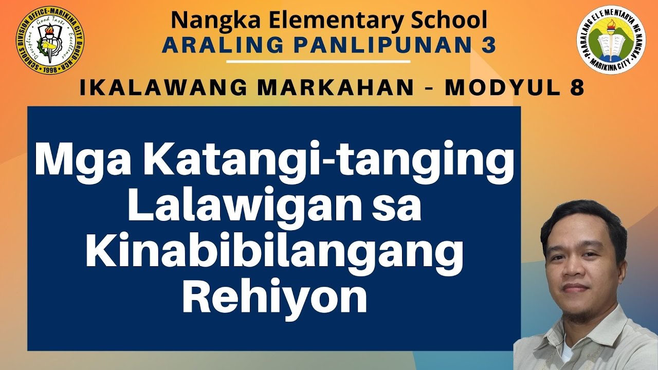 Mga Katangi-tanging Lalawigan sa Kinabibilangang Rehiyon || AP3 ...