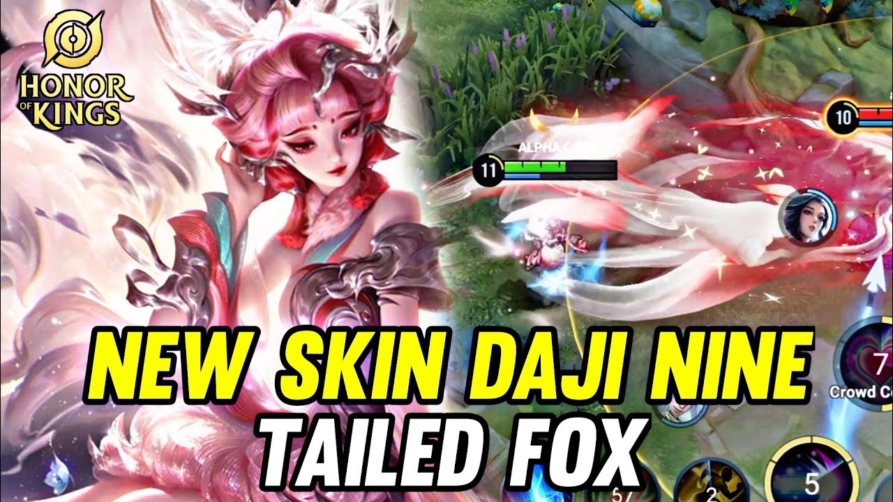 Honor Of Kings (Daji) New Skin Daji Nine Tailed Fox - YouTube