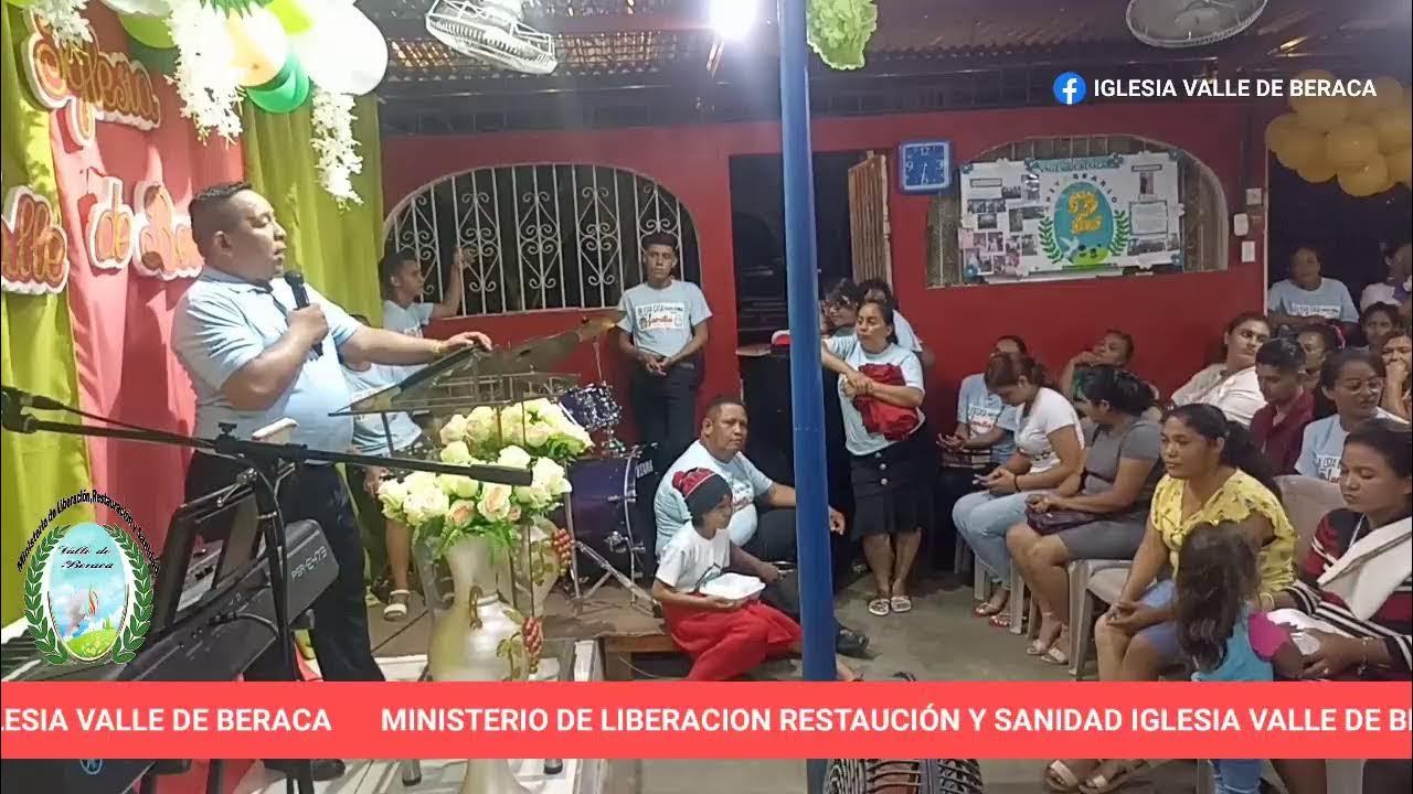 2 aniversario iglesia valle de beraca - YouTube