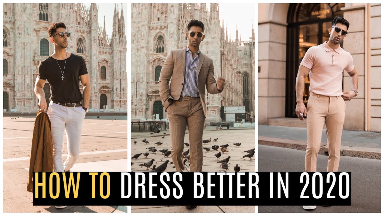 How To Dress Better Mens Style Tips Mens Fashion Youtube