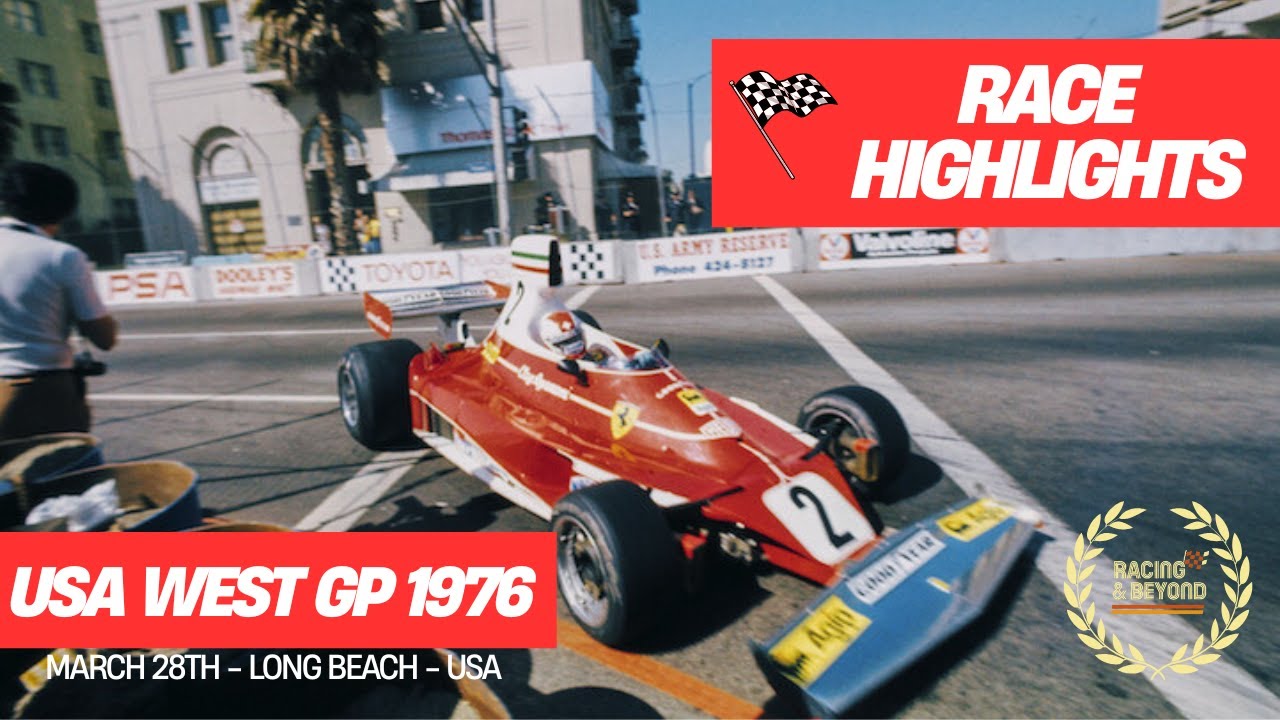 Formula 1 1976 USA West GP - F1 Highlights - Regazzoni Untouchable ...