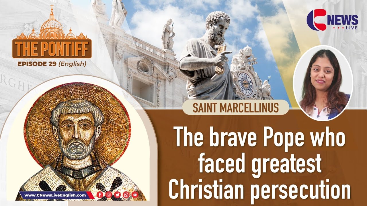 The Pontiff, Episode 29 (English), Saint Marcellinus, the 29th Pope, # ...