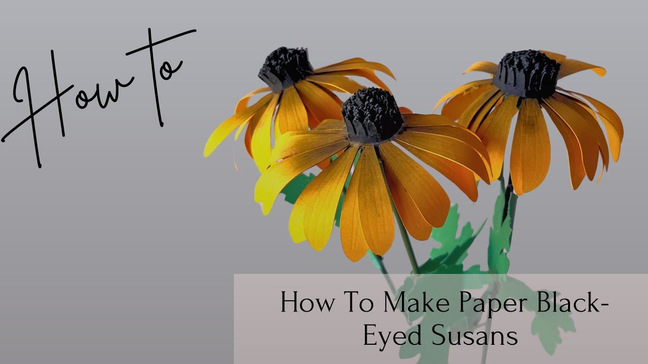 How to Make Easy Paper Flower Black Eyed Susan| Paper Flower | DIY ...