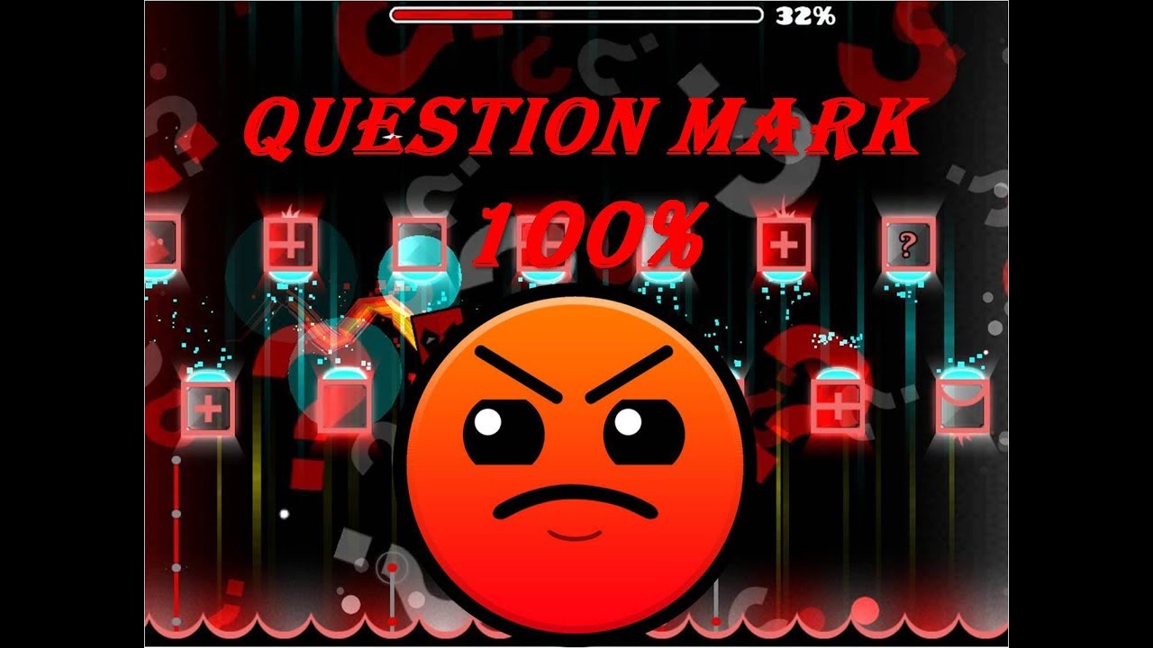 Geometry Dash - Question Mark [PC] [Harder] - YouTube