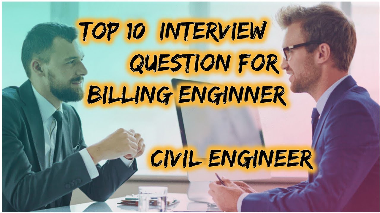 Civil Engineering Interview Questions And Answers Civil Billing civil-engineering-interview-questions-and-answers-civil-billing