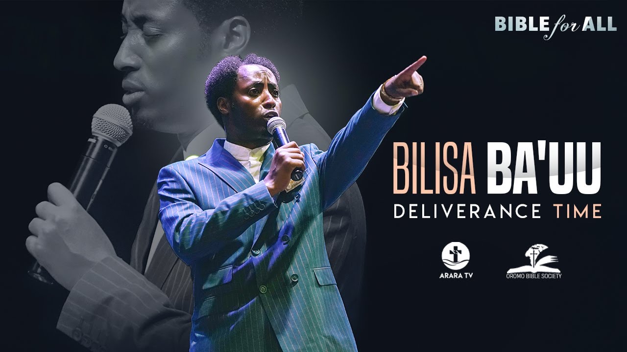 Bilisa Ba'uu | Deliverance Time | Bible For All | Raajii Masarat ...