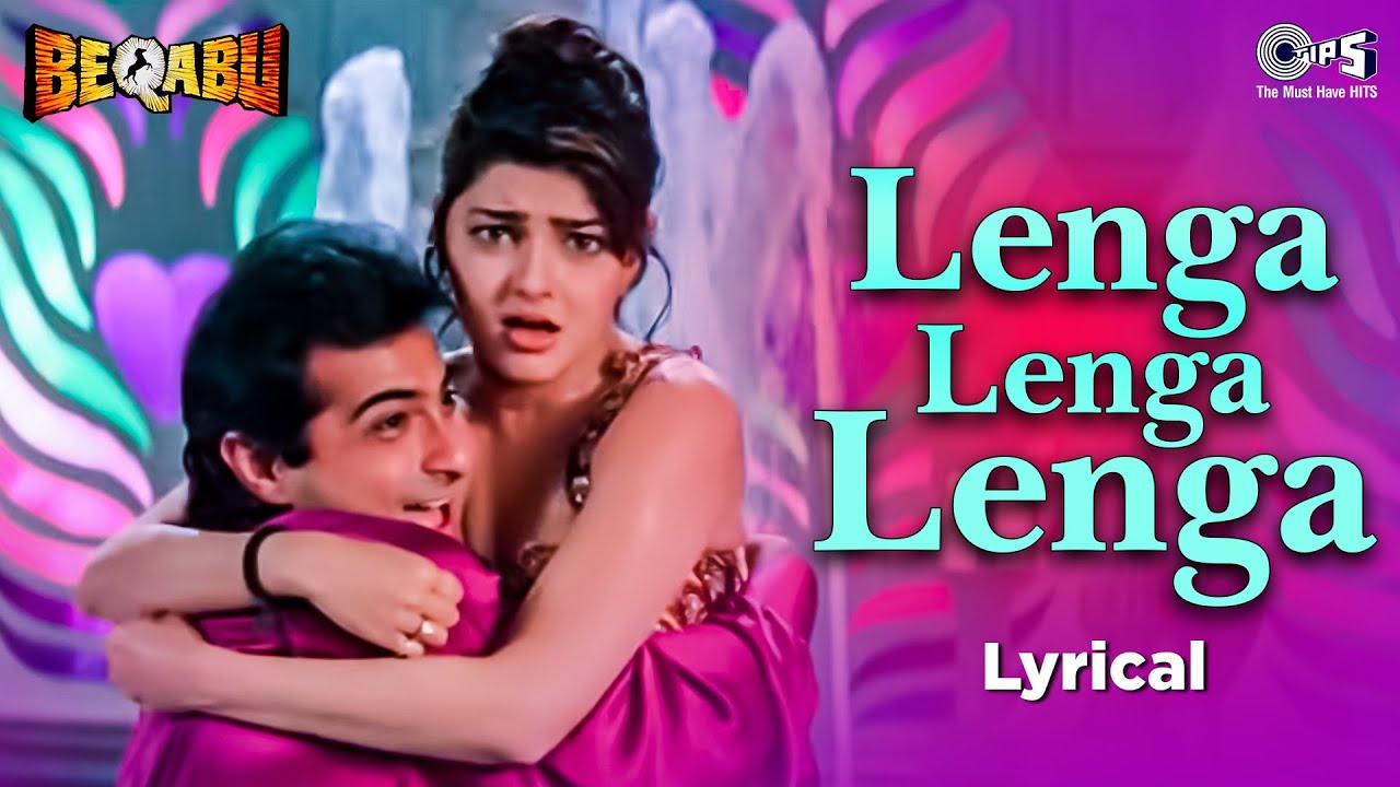 Lenga Lenga Lenga - Lyrical | Beqabu | Sanjay Kapoor, Mamta Kulkarni ...