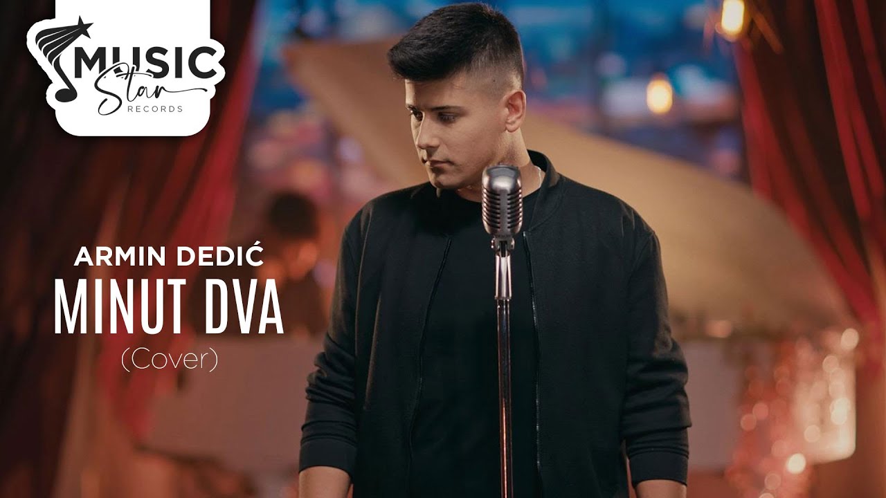 SINAN SAKIC, MINUT DVA (COVER) ARMIN DEDIC - YouTube