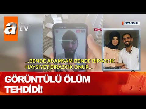 Çifte cinayet zanlısından görüntülü ölüm tehdidi! - Atv Haber 25 Ağustos 2020