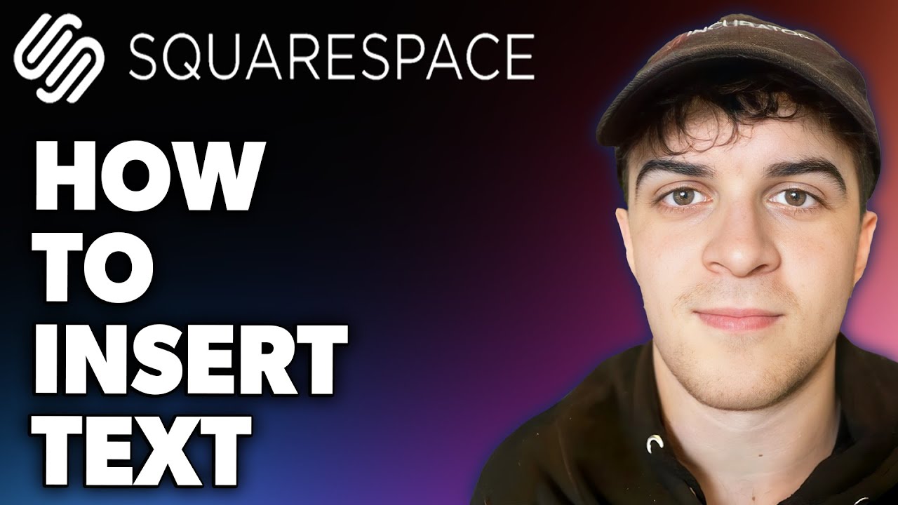 How to Insert Text on Squarespace (Full 2024 Guide) - YouTube