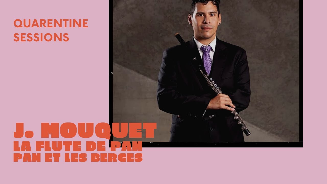 JULES MOUQUET - LA FLUTE DE PAN (Pan et les Berges) [Quarentine ...