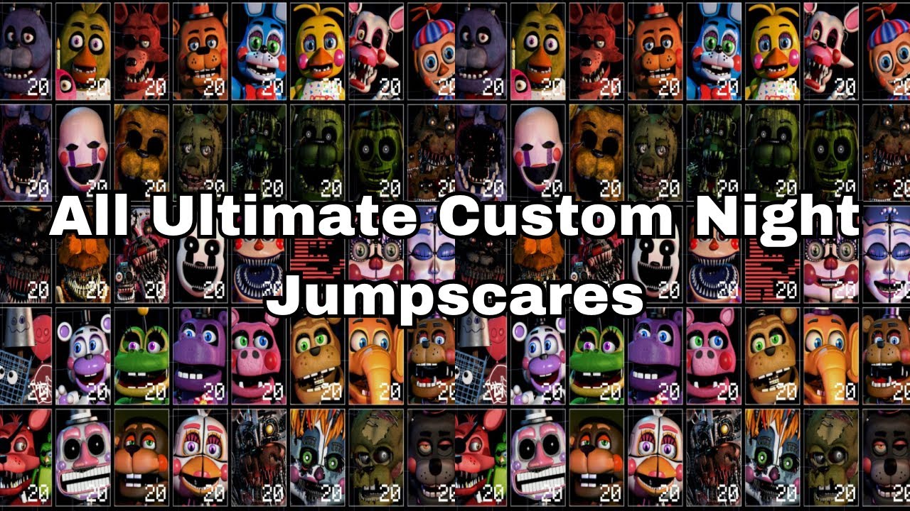 Every Ultimate Custom Night (UCN) Jumpscare (No Delay) - YouTube