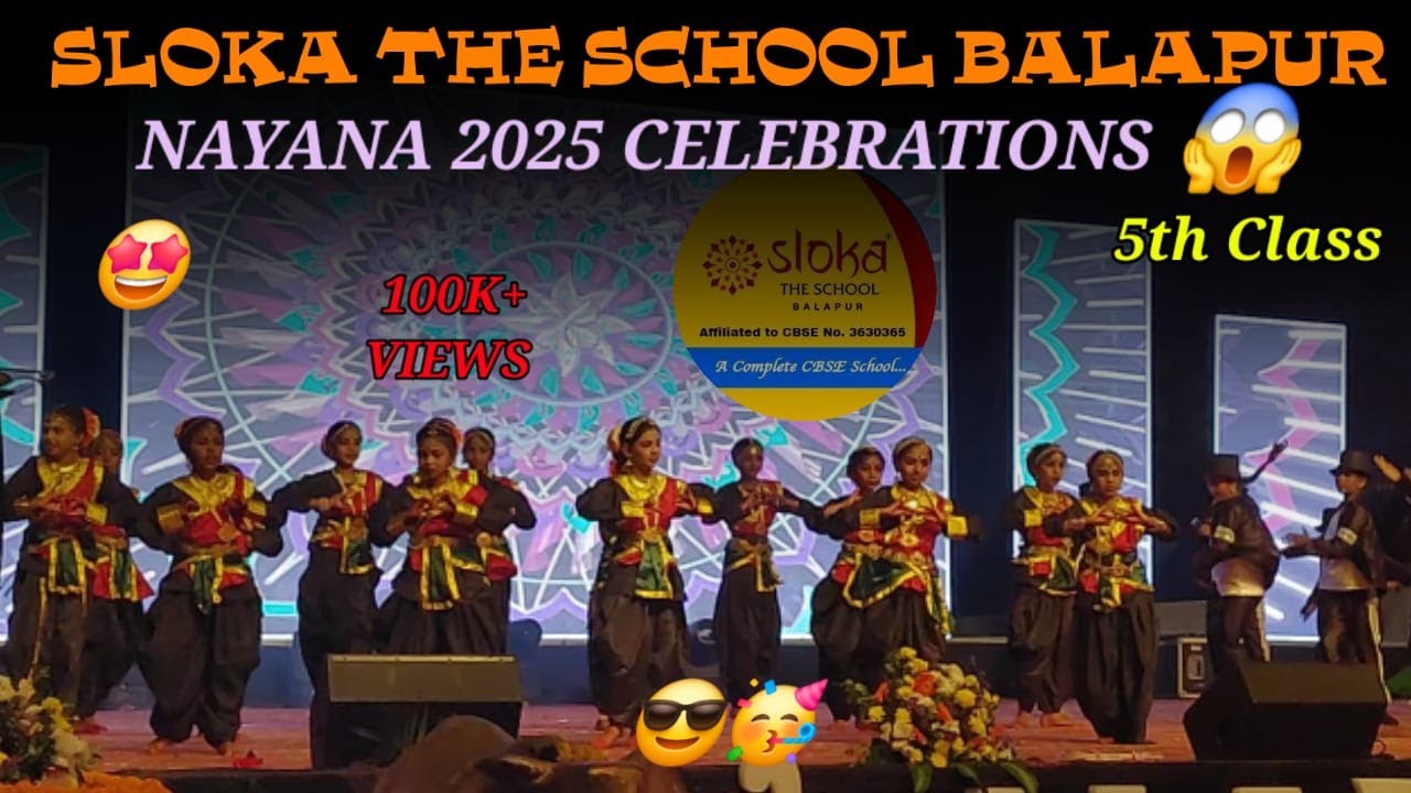 Sloka The School Balapur | NAYANA 2025 celebrations | 5th Class ...