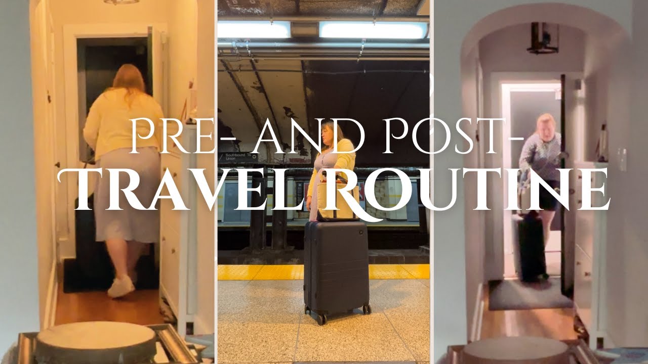 Routine before and after a short trip - cleaning, packing // unpacking ...