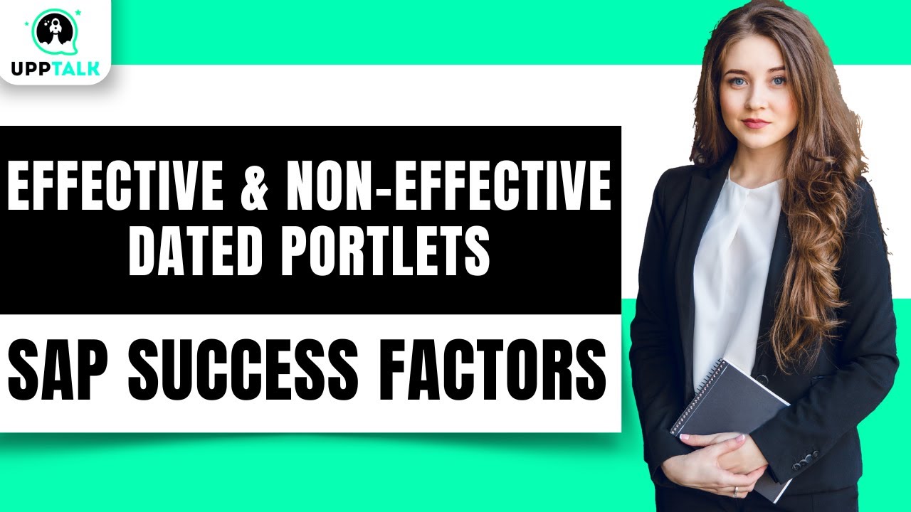 Effective & Non-Effective Dated Portlets in SAP SuccessFactors | SAP SuccessFactors course ...