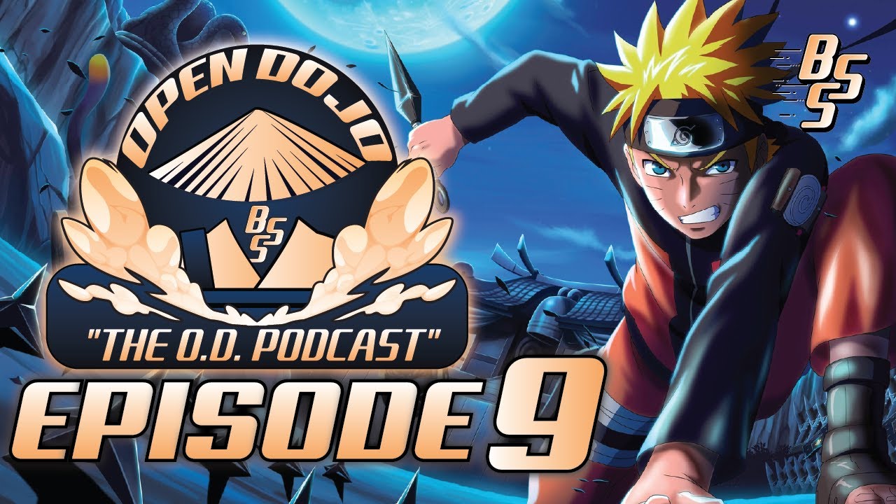 OPENN DOJO EPISODE #9: BEST NARUTO ARCS - YouTube