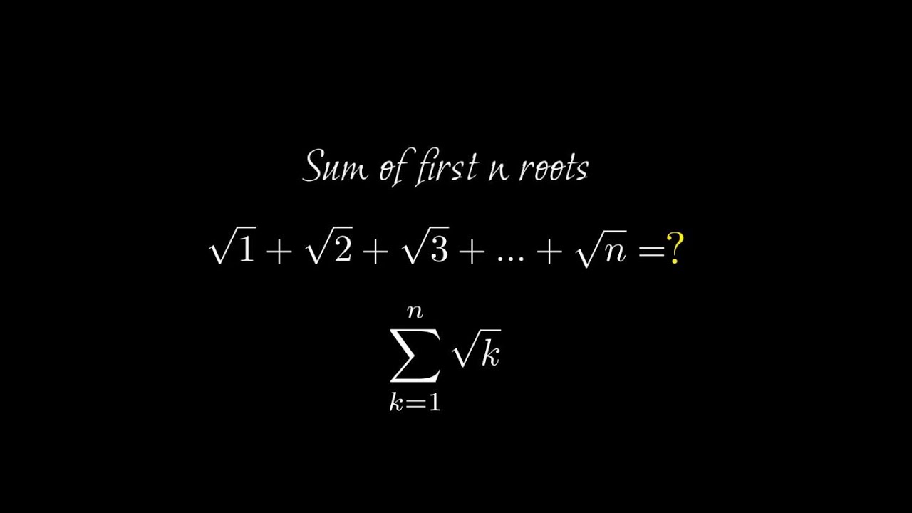 Sum Of First N Roots YouTube sum-of-first-n-roots-youtube