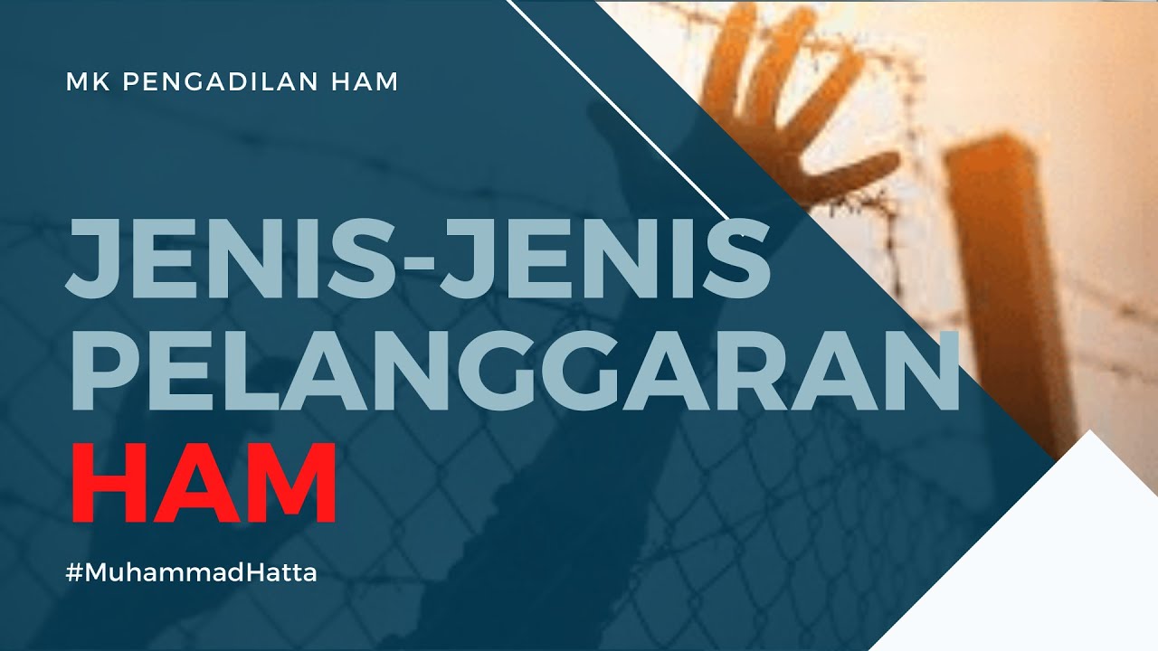 Pengadilan HAM: Jenis-jenis Pelanggaran HAM - YouTube