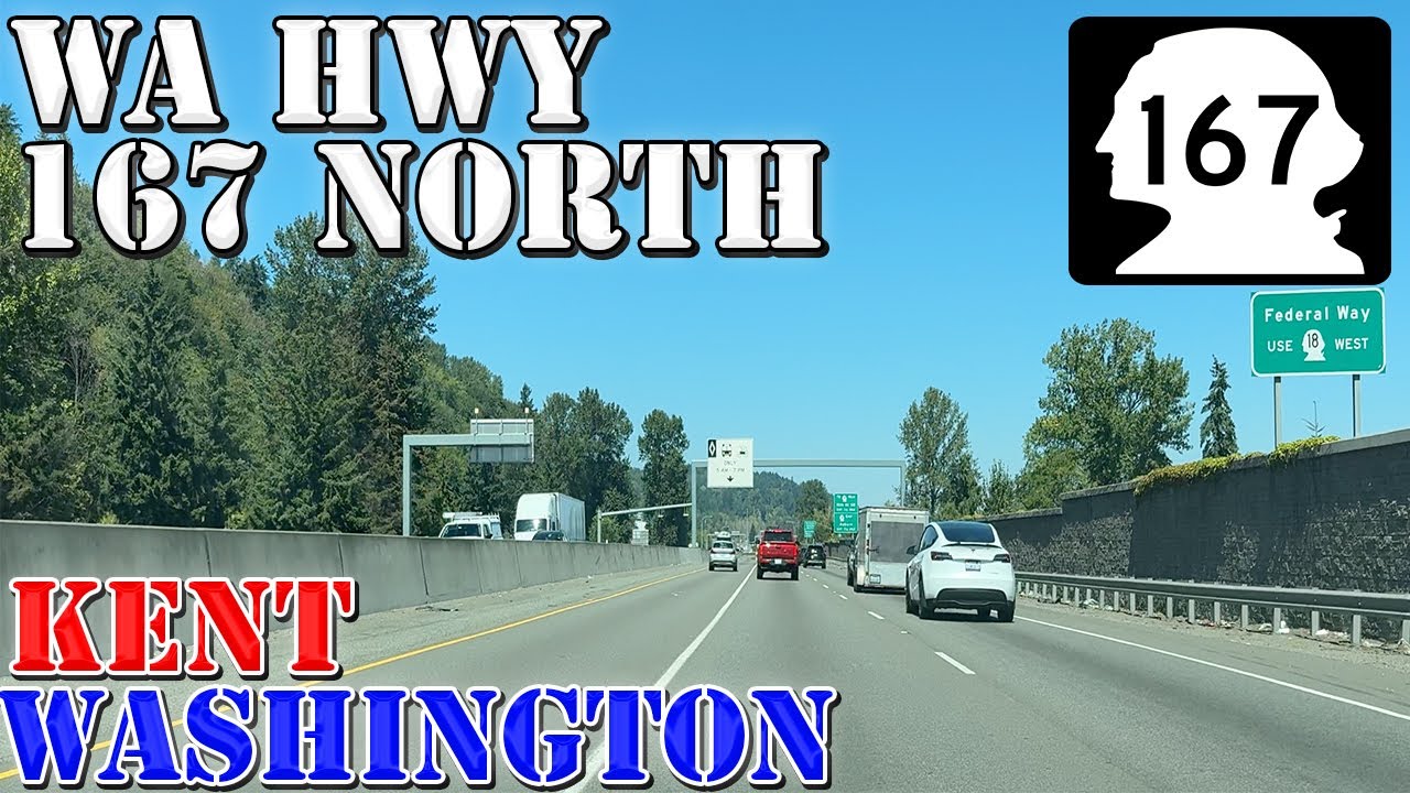WA 167 North - Kent - Renton - Washington - 4K Highway Drive - YouTube