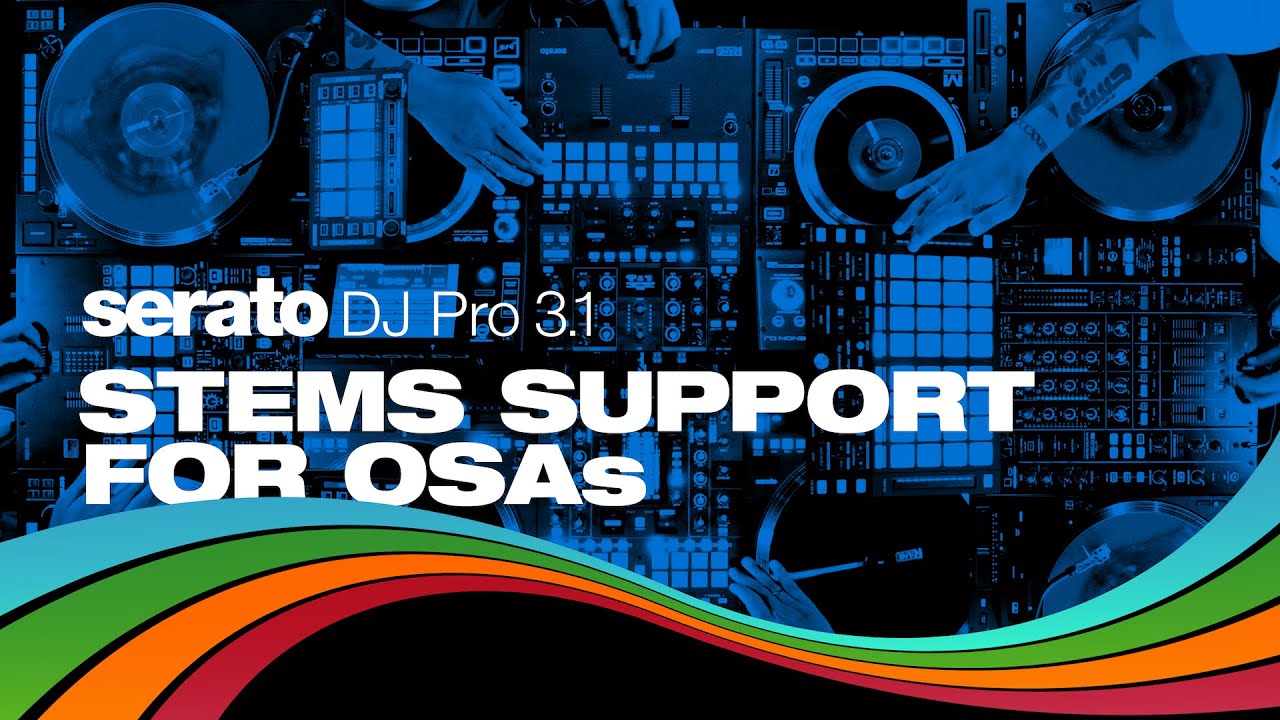 Serato DJ Pro 3.1 with Stems Support for OSAs - YouTube