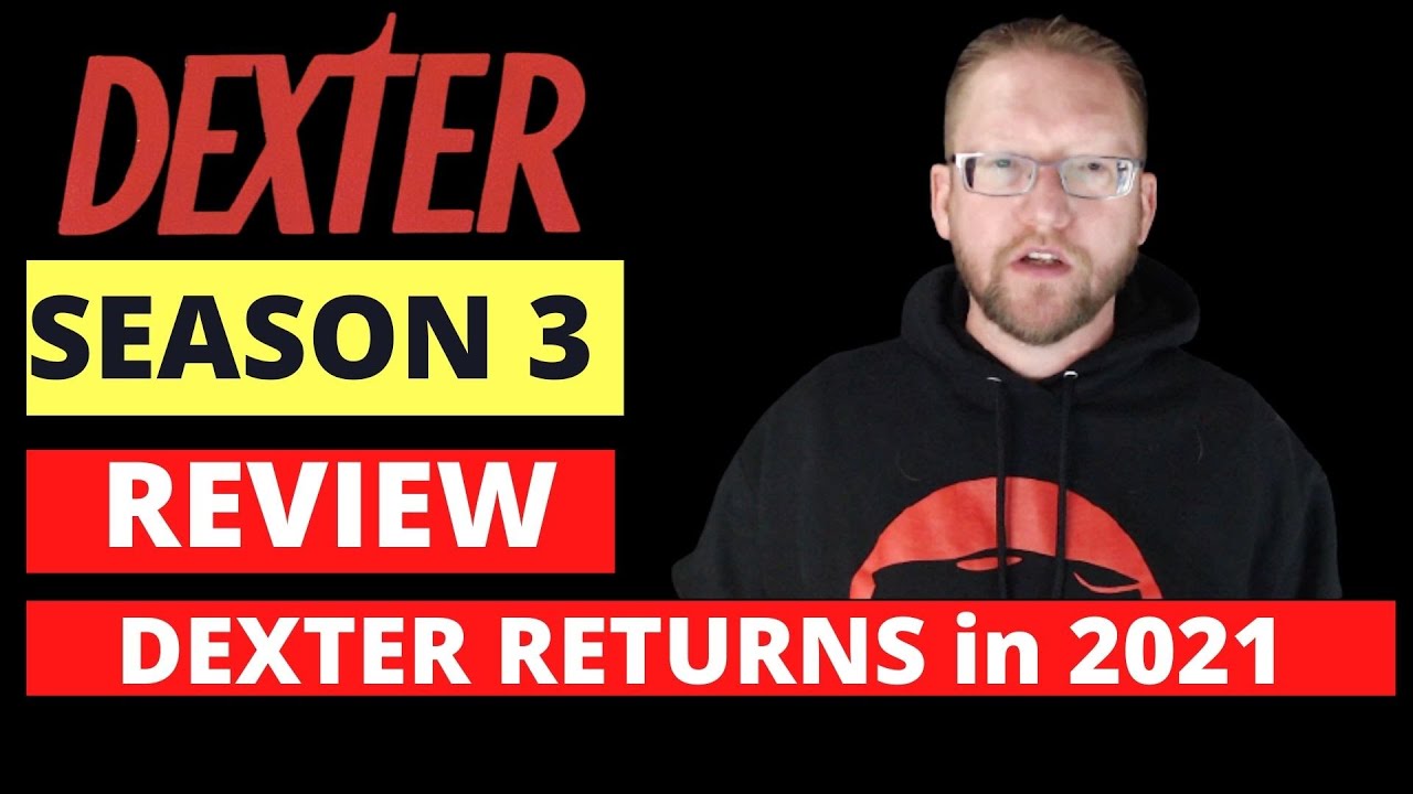 Dexter Returns! Dexter Season 3 recap - Get ready for Dexter Season 9 ...