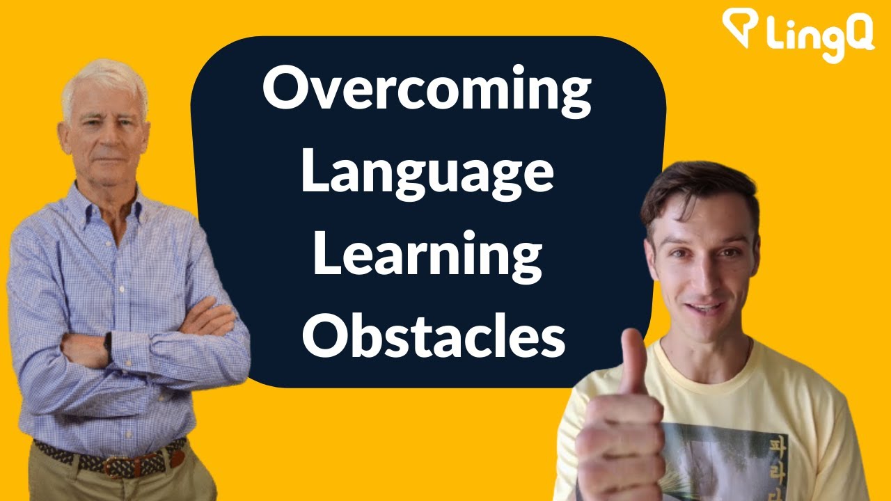 Overcoming Language Learning Obstacles - YouTube