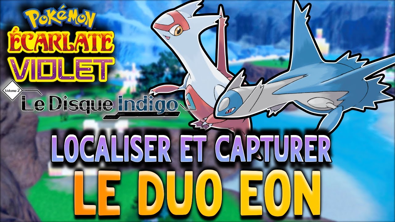 Comment CAPTURER LATIOS & LATIAS ? - Pokémon ÉCARLATE & VIOLET - DLC ...