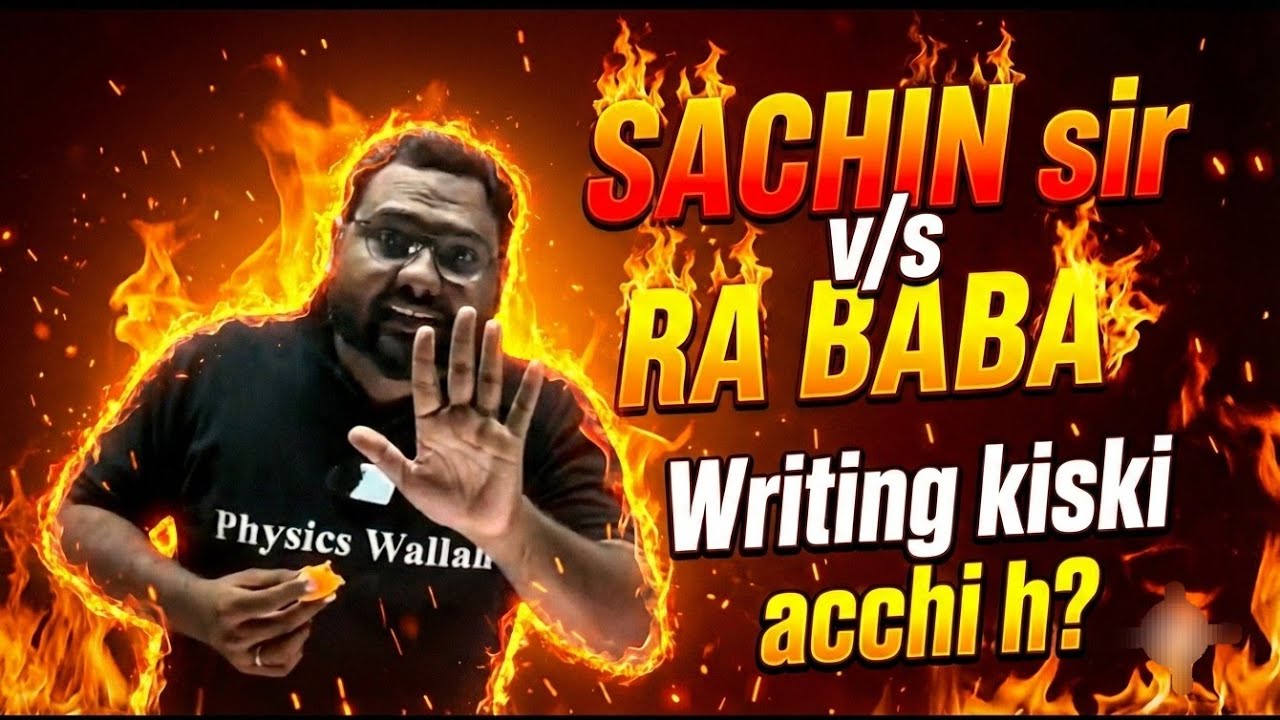 Writing kiski achhi h..? [Sachin sir v/s RA baba] #pw - YouTube