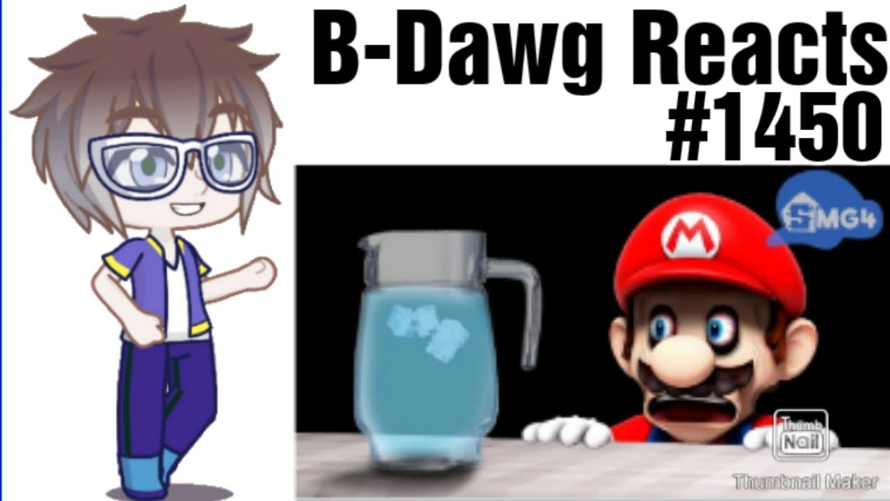 "Drink Water Everyone" B-Dawg Reacts To Mario Drinks Water - YouTube