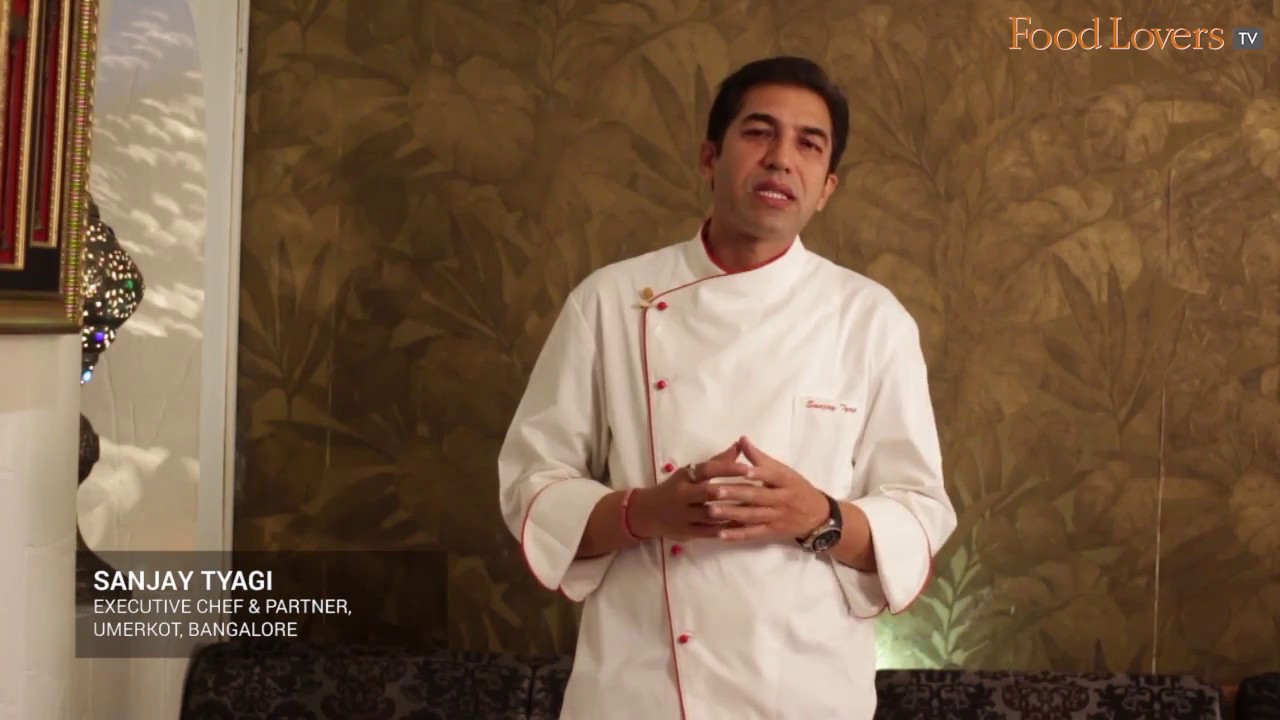 Tete a Tete: Chef Sanjay Tyagi - YouTube