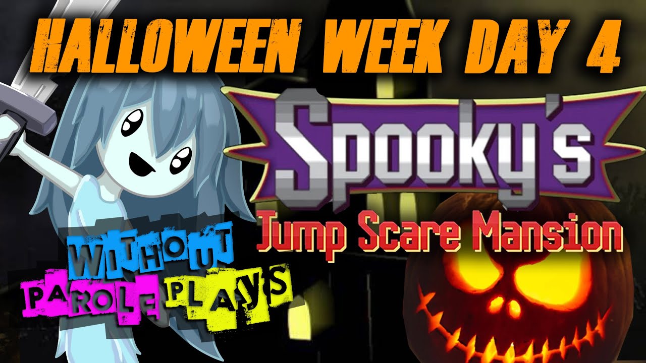 HALLOWEEN WEEK DAY 4: Spooky's Jump Scare Mansion | PSVR Livestream ...