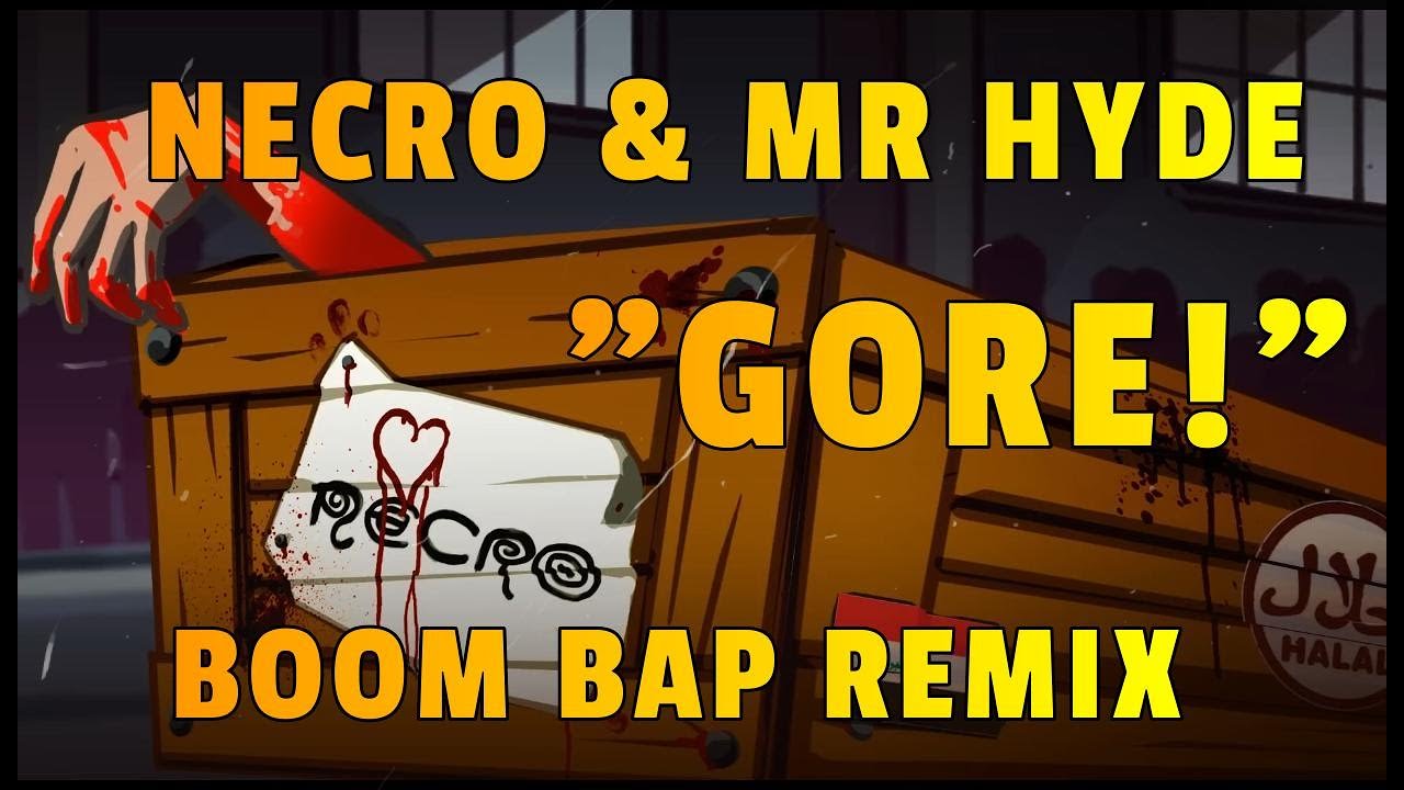 NECRO & MR HYDE - "GORE!" MPC Boom Bap Remix - YouTube