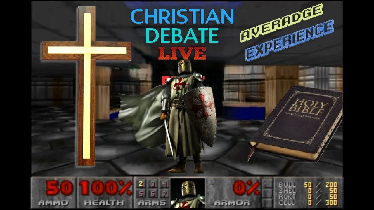 CHRISTIAN DEBATE LIVE EXPERIENCE BUT IN A DOOM-STYLE - YouTube