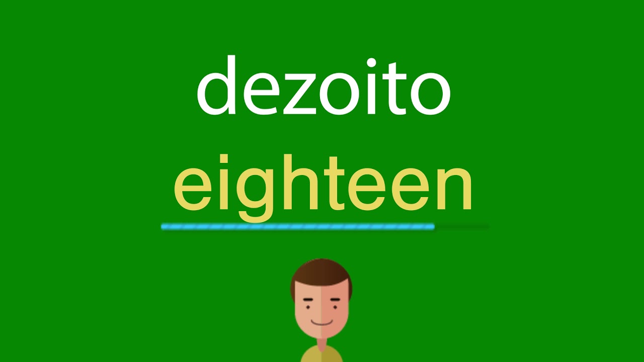 Como dizer dezoito em inglês - YouTube