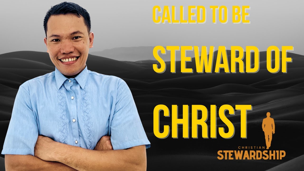 Called to be Stewards of CHRIST | Message | Bro. Jefferson Caburog ...