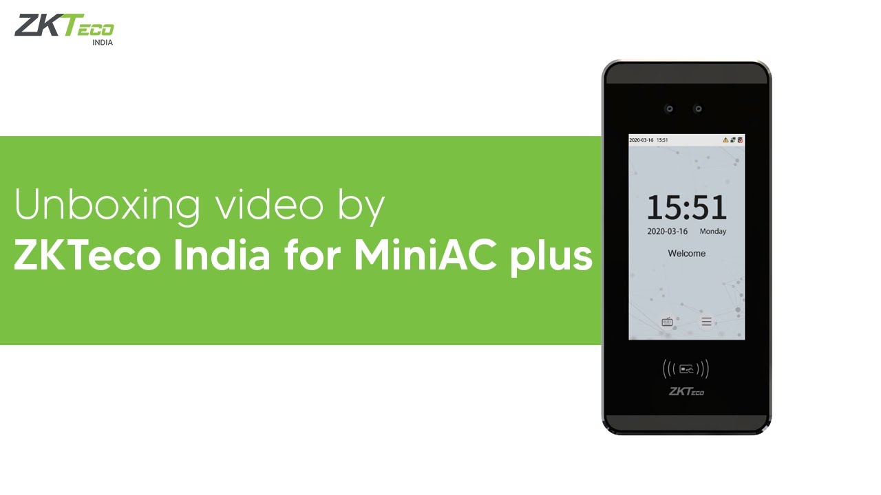 Unboxing video by ZKTeco India for MiniAC plus - YouTube