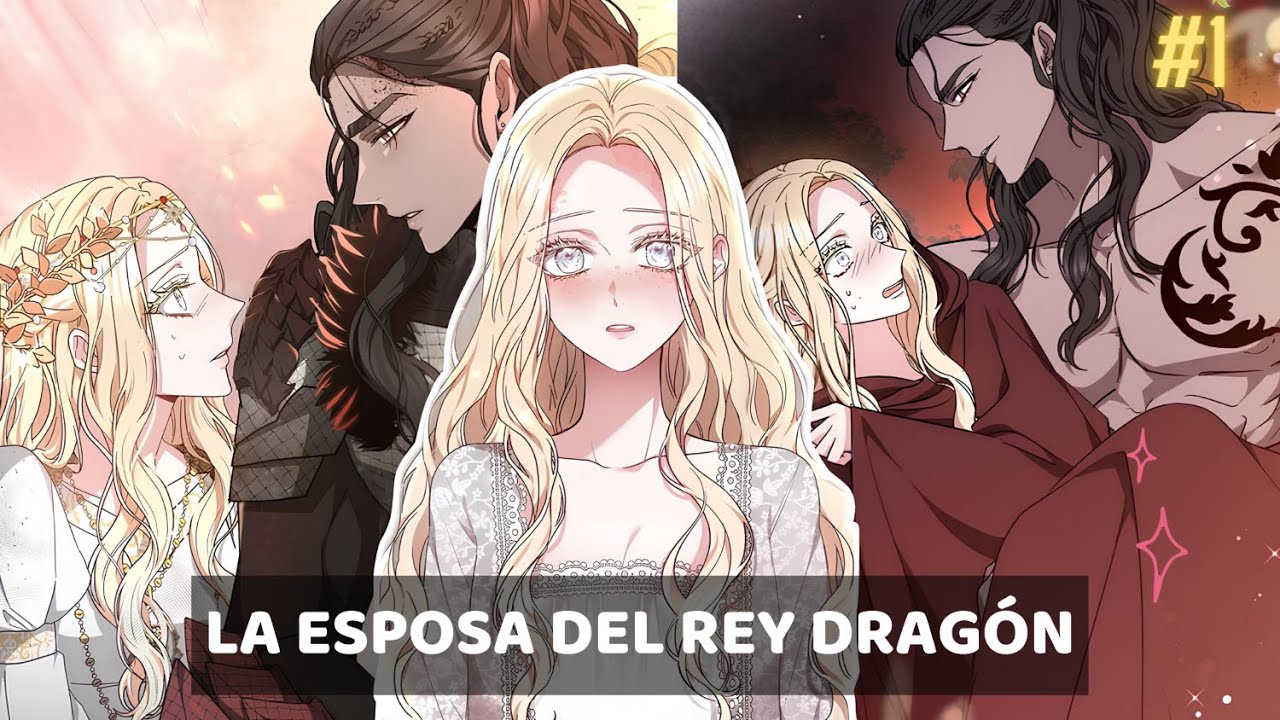 ES OBLIGADA A CASARSE CON EL REY DRAGON - PARTE 1 - YouTube
