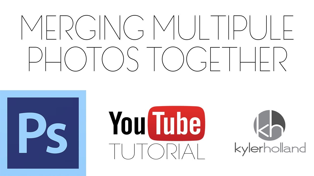 Photoshop CS6 Tutorial: Merging Multiple Photos *ADVANCED* - YouTube