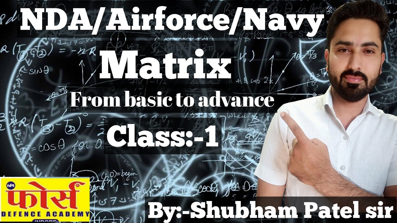 Matrix class 1 NDA/Airforce/Mathematics - YouTube