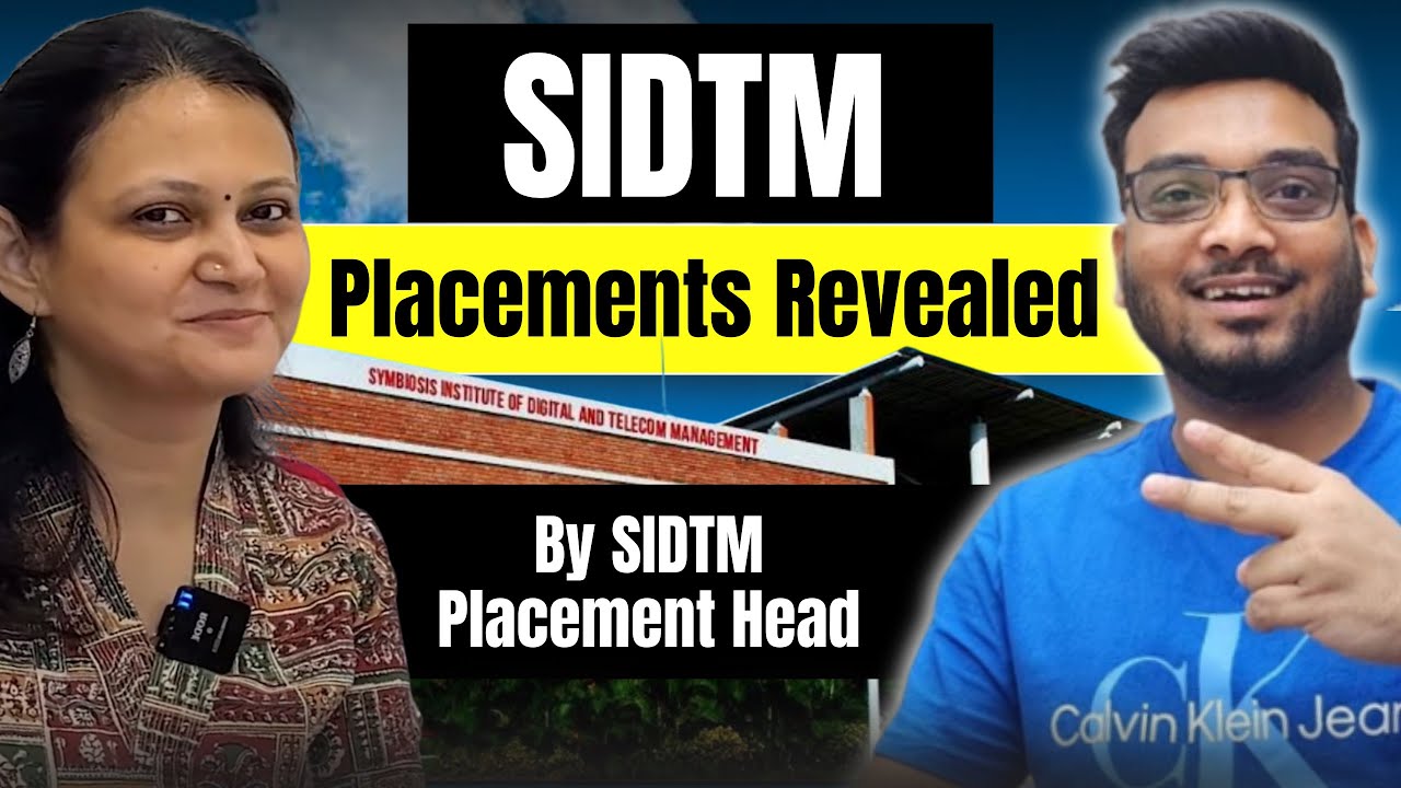 SIDTM Placement Head REVEALS Placements | Top Companies, Packages | How ...