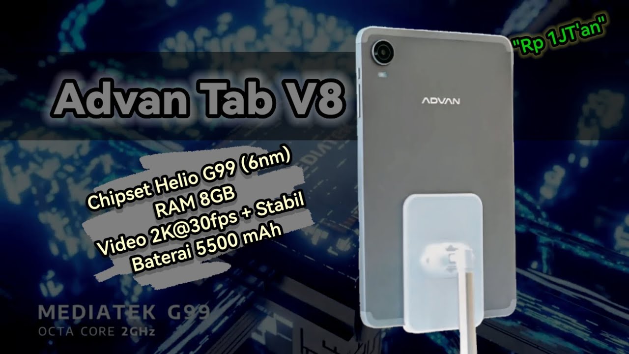 Advan Tab V8🔻Resmi Indonesia, GEBRAKAN Baru Dari Brand Lokal, Manteb ...