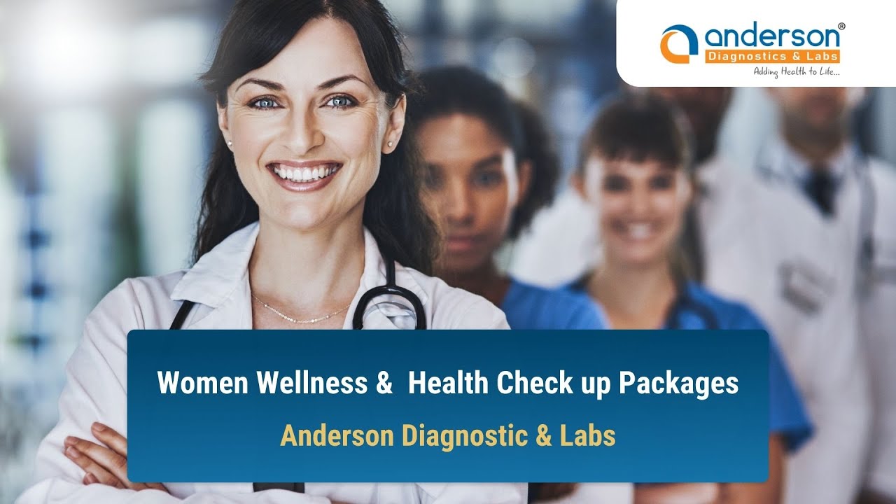 women wellness & health check up packages - Anderson Diagnostics & Labs ...
