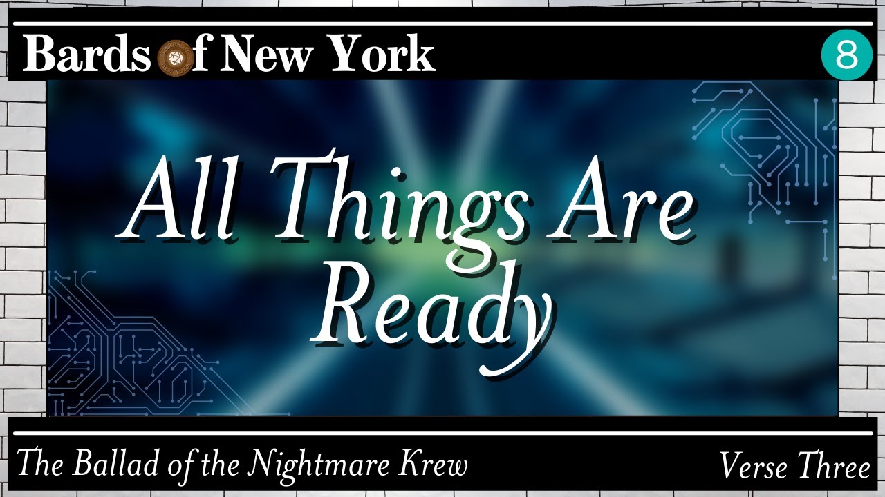 All Things Are Ready | Episode 8 | The Ballad of the Nightmare Krew ...