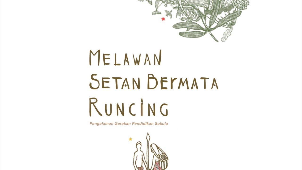 Melawan Setan Bermata Runcing: Buku tentang Pendekatan Pendidikan ...