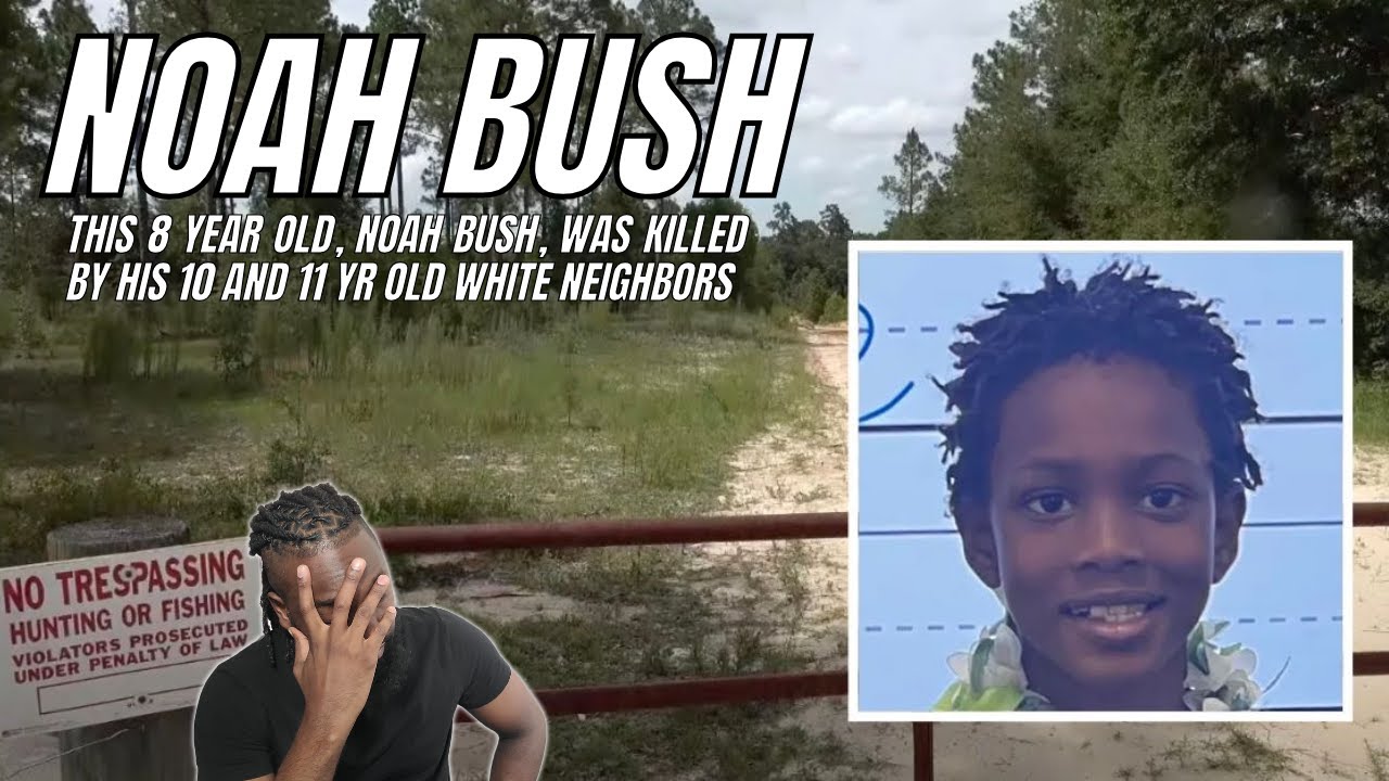 This 8 Year Old, Noah Bush, Was Killed By his 10 and 11 Yr Old White ...