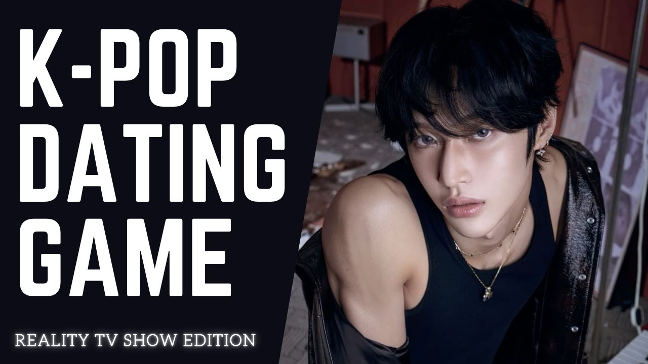 K-POP GAME|K-POP DATING GAME REALITY TV EDITION - YouTube