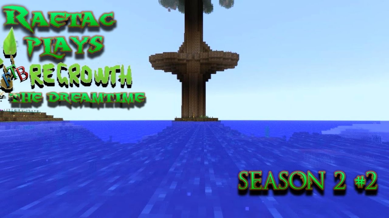 #Minecraft Regrowth Season 2 Ep 2 Blood in the Tree - YouTube