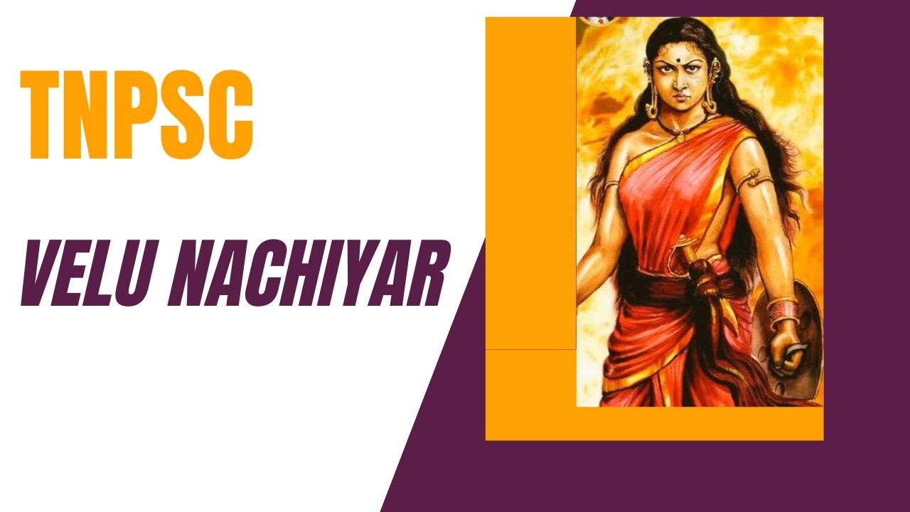 Velu Nachiyar History In Tamil - Velu Nachiyar Tnpsc Tamil - Shanmugam ...