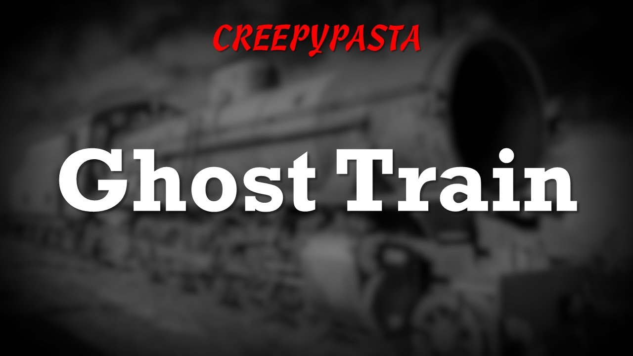 (Creepypasta) Thomas & Friends Lost Episode: Ghost Train (Rewritten by ...